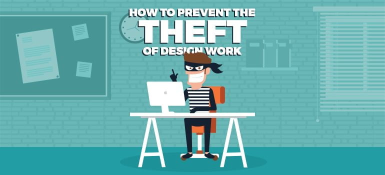 How to Prevent the Theft of Design Work - Secure Designs
