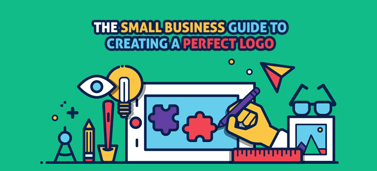 The Small Business Guide To Creating A Perfect Logo - Brands Design