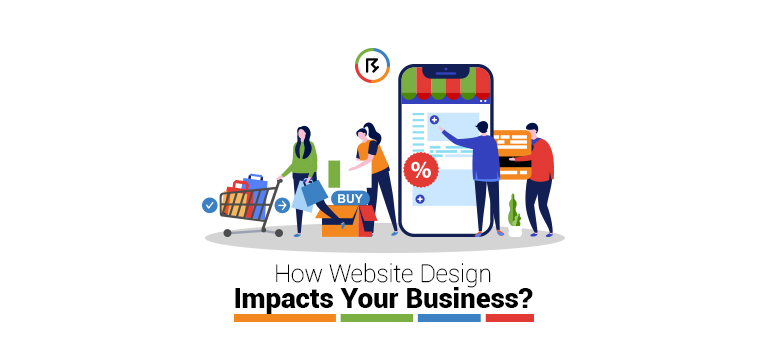 How Website Design Impacts Your Business? - Brands Design