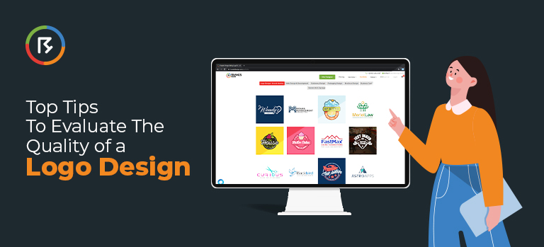 Top Tips to Evaluate the Quality of a Logo Design | BrandsDesign